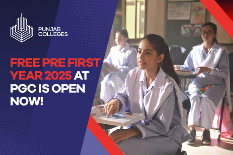 Free Pre 1st Year 2025 at PGC is Open Now! - Punjab Colleges | The Largest Educational Network ...